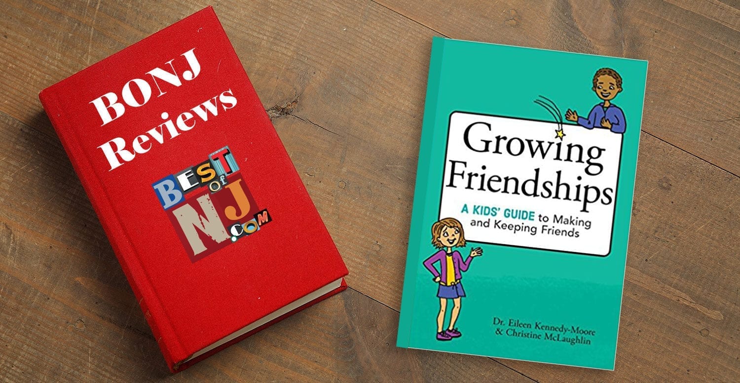 BONJ Reviews: Growing Friendships: A Kids' Guide to Making and Keeping ...